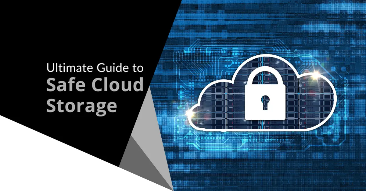 Ultimate Guide to Safe Cloud Storage | Lighthouse IT Hub